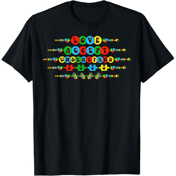 Autism Awareness Accept Love Understand Friendship Bracelets T-Shirt ...