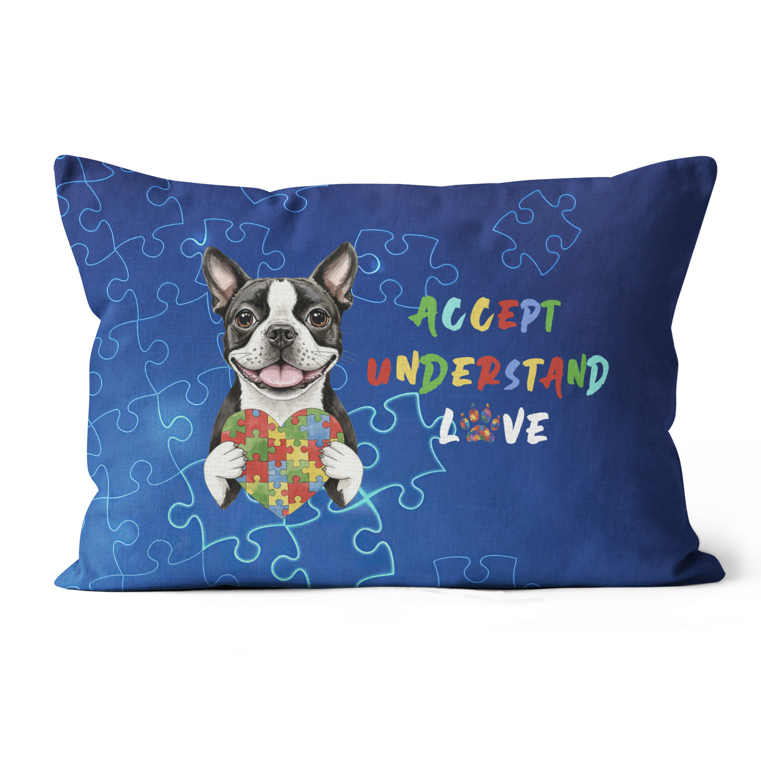Autism Awareness Boston Terrier Accept Understand Love Pillow Cushion ...