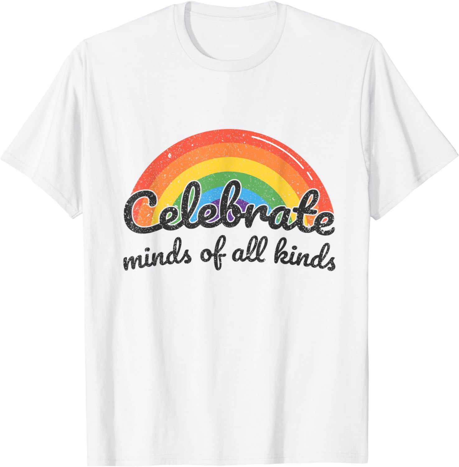 Autism Awareness Celebrate Minds Of All Kinds T-Shirt - Walmart.com