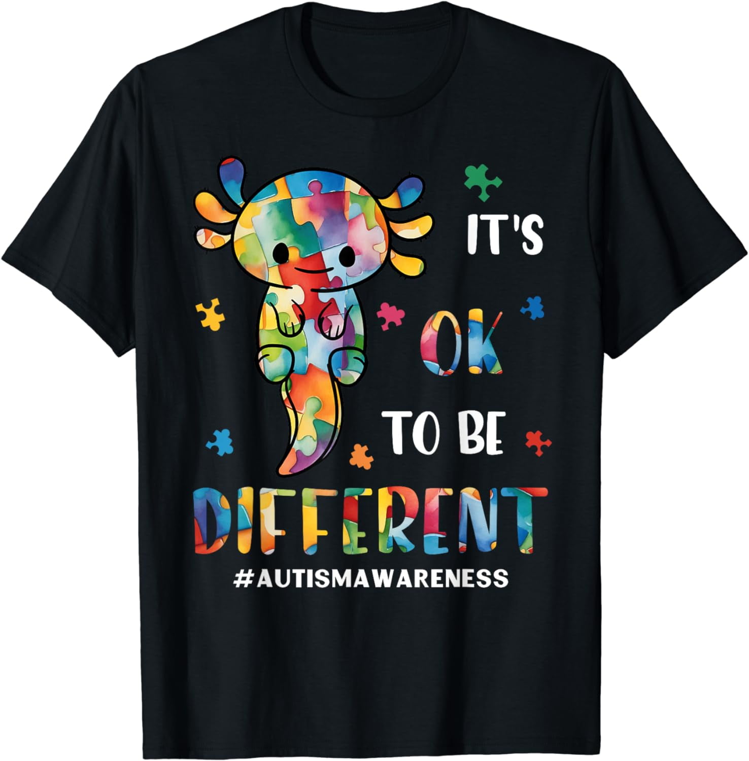 Autism Awareness Cute Axolotl It's Ok To Be Different T-Shirt - Walmart.com