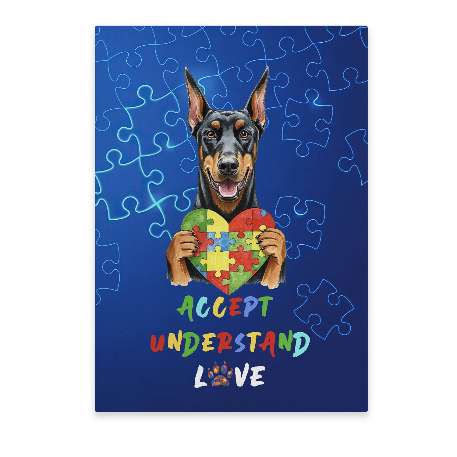 Autism Awareness Doberman Pinscher Accept Understand Love Vertical ...