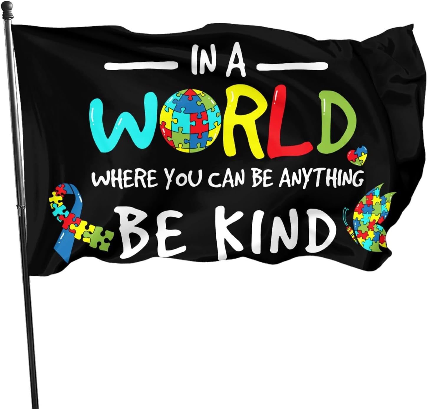 Autism Awareness Flag Outdoor Indoor In A World Where You Can Be ...