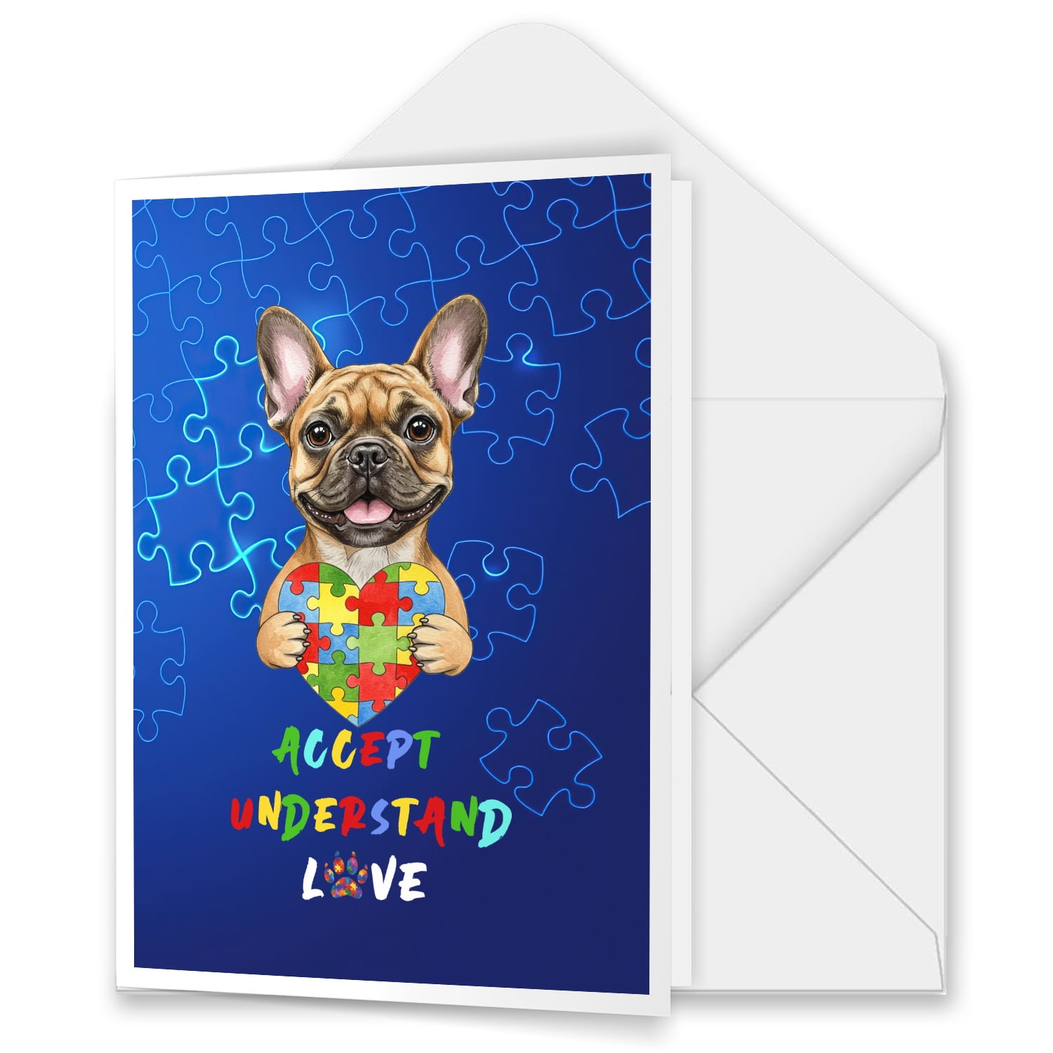 Autism Awareness French Bulldog Accept Understand Love 5x7in Folded ...
