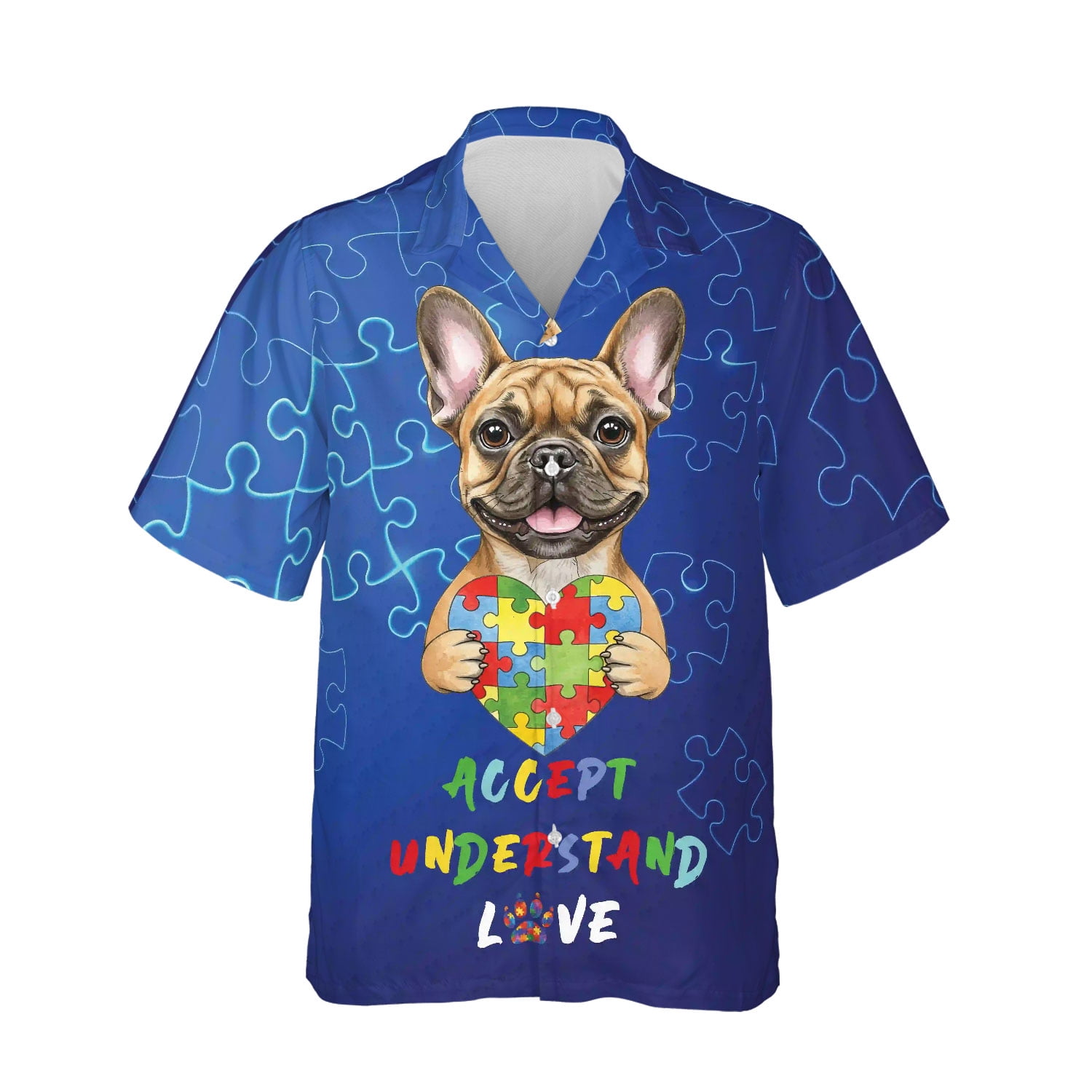 Autism Awareness French Bulldog Accept Understand Love Hawaiian Shirt ...