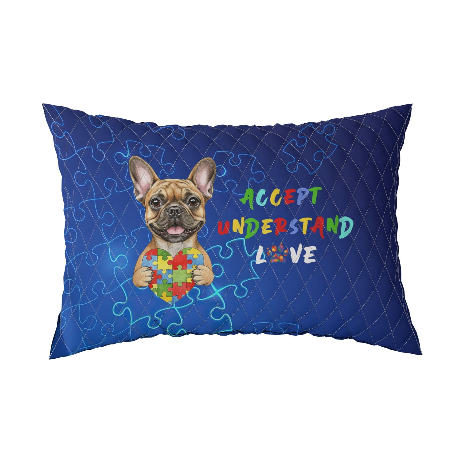 Autism Awareness French Bulldog Accept Understand Love Quilt Pillowcase ...
