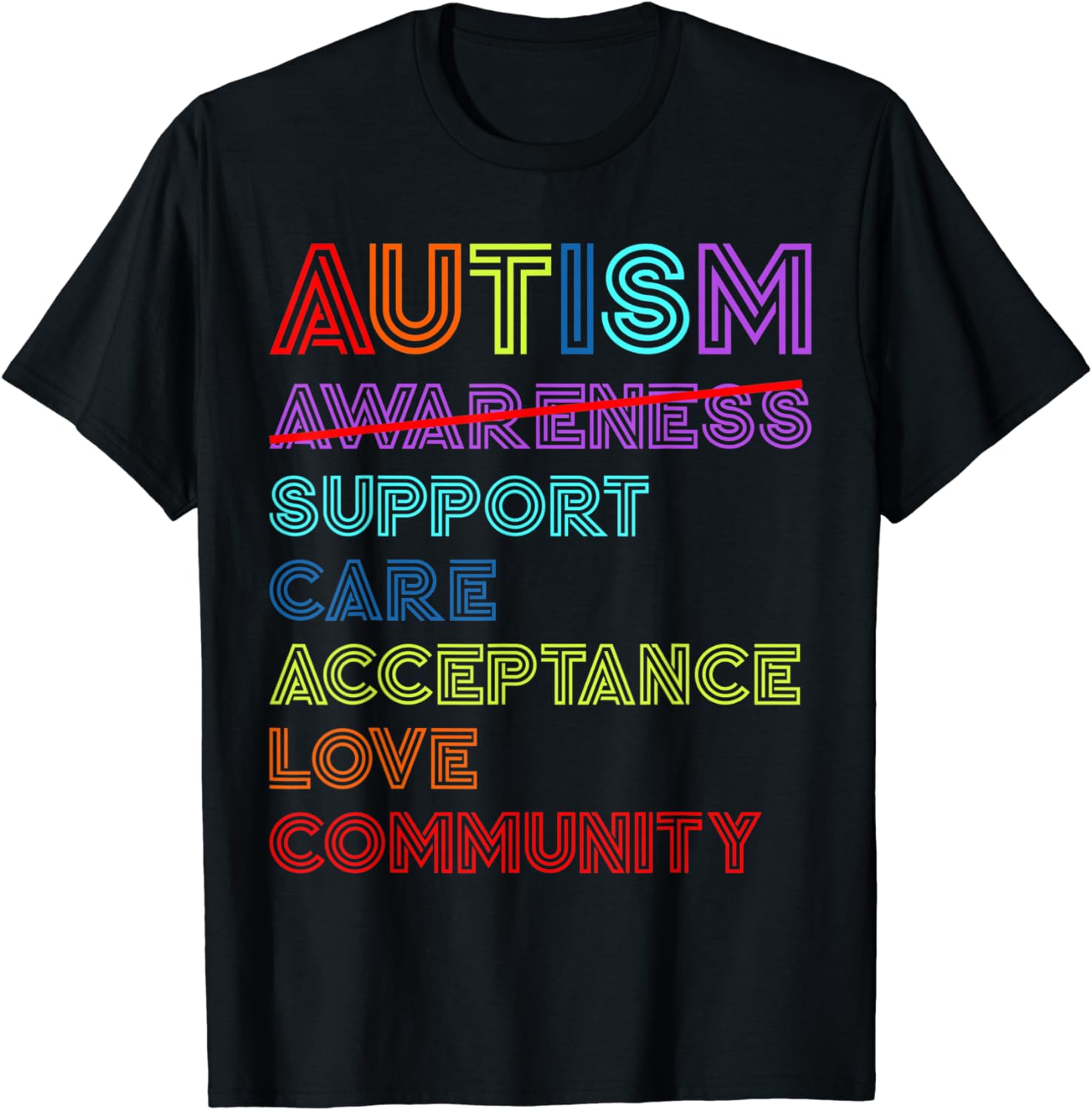 Autism Awareness Month Autistic Support Care Love Acceptance T-Shirt ...