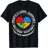 Autism Awareness Month Tees Love Respect Support Blue Autism T-Shirt ...
