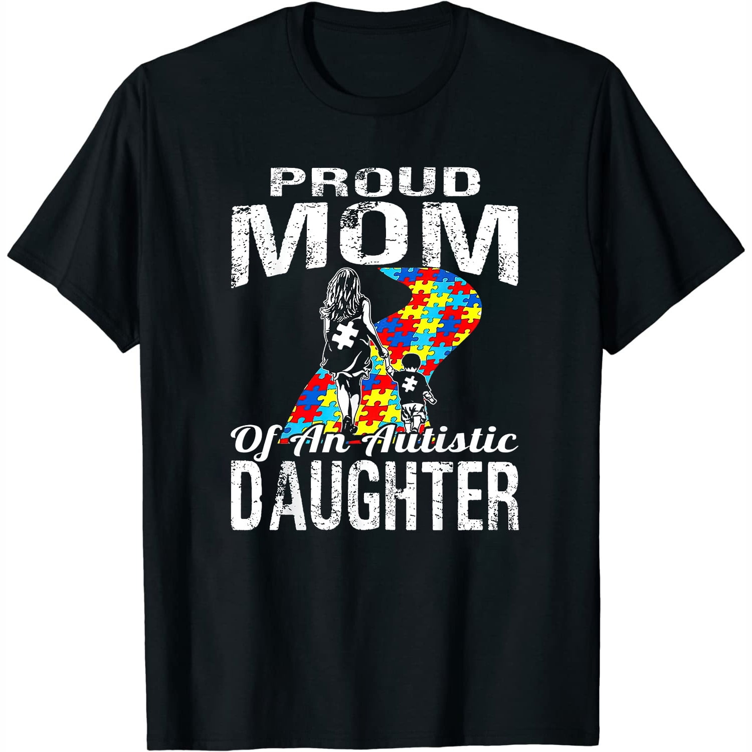 Autism Awareness Proud Mom Autistic Daughter Cute Women's Graphic Tee ...