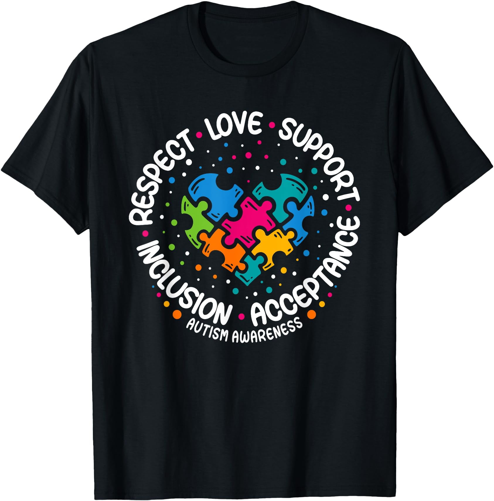 Autism Awareness Respect Love Support Blue Autism Unisex T-Shirt for ...