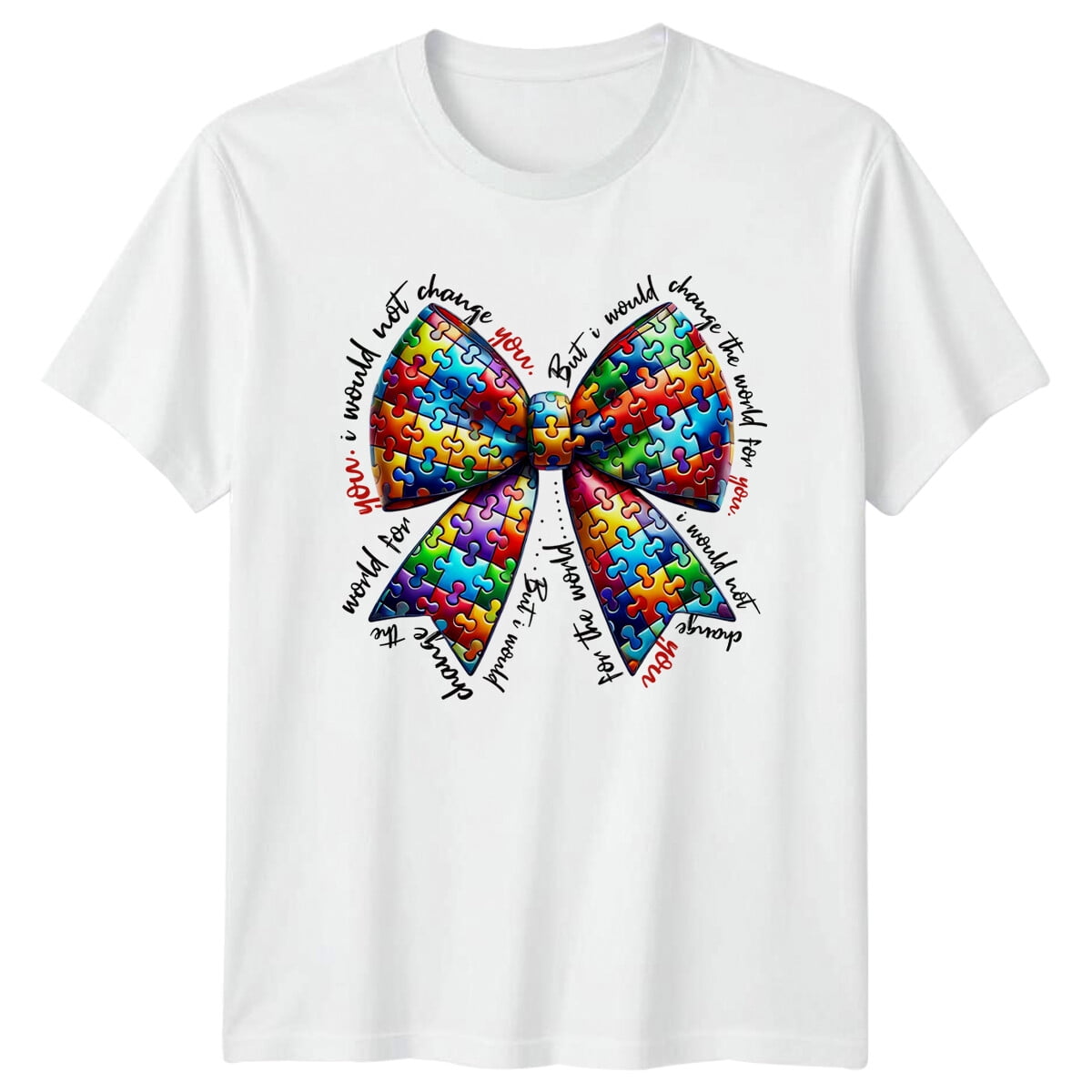 Autism Awareness Ribbon Puzzle Piece T-Shirt But I Would Not Change You ...