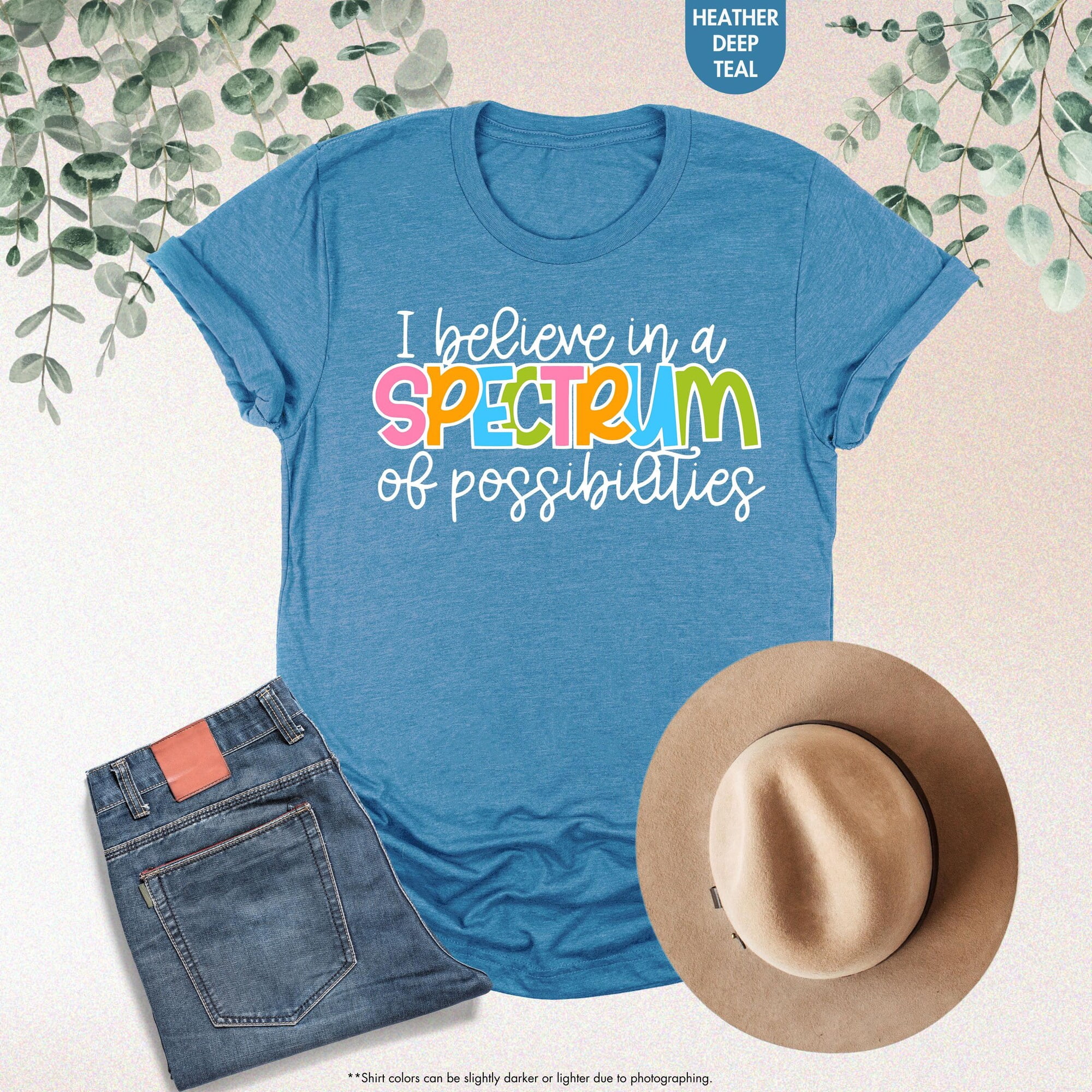 Autism Awareness Shirt Believe In A Spectrum Of Possibilities Shirt ...