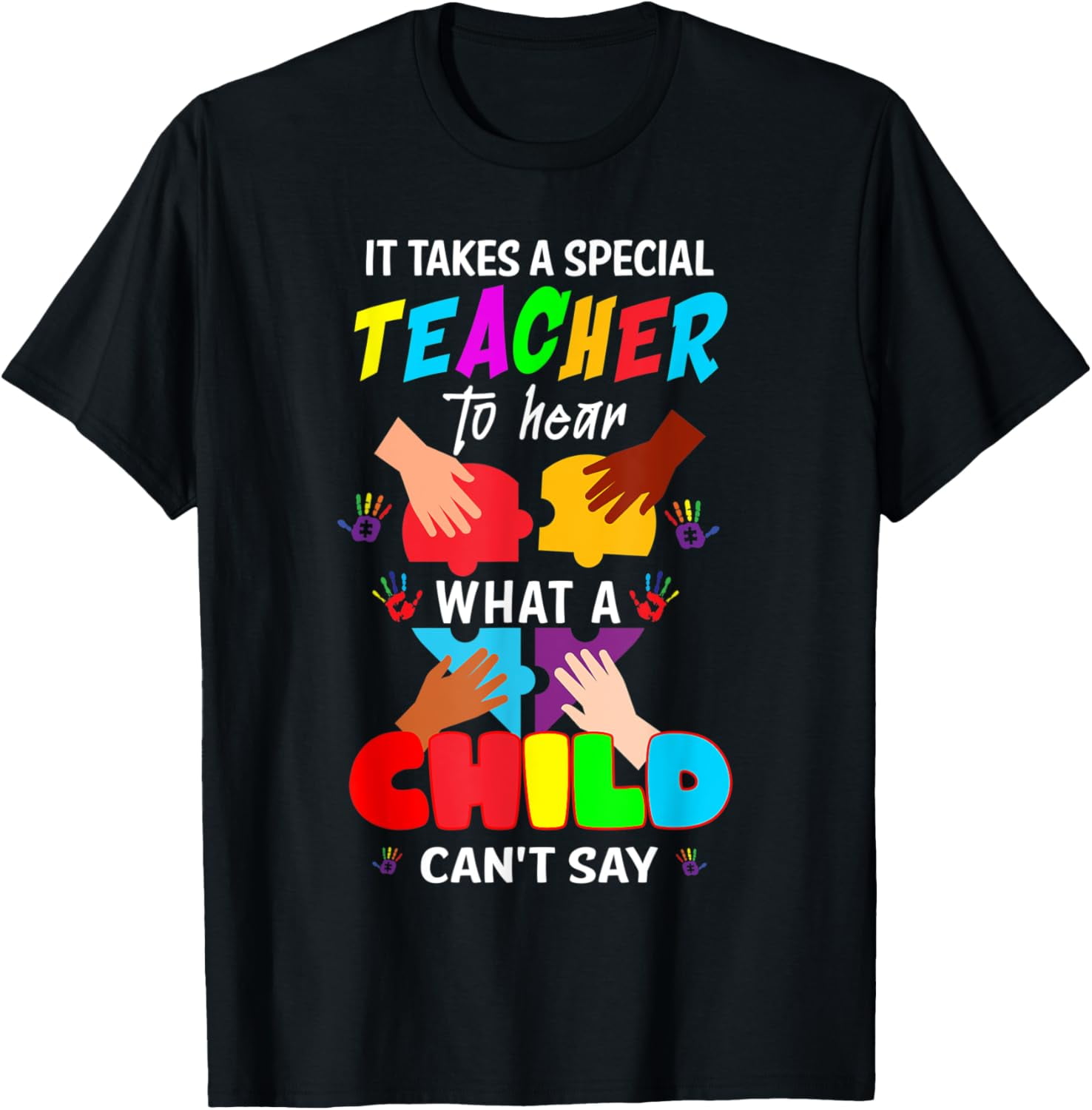 Autism Awareness Shirt - It Takes A Special Teacher To Hear T-Shirt men and women can wear ...