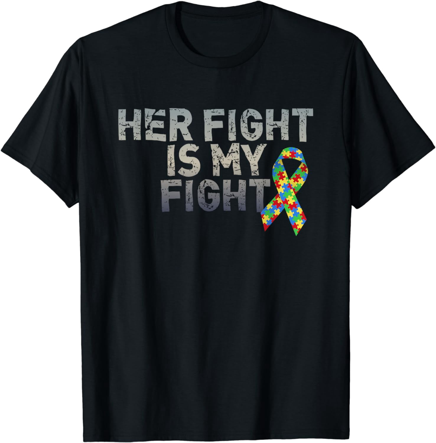Autism Awareness Shirts For Daughter Her Fight Is My Fight T-Shirt ...