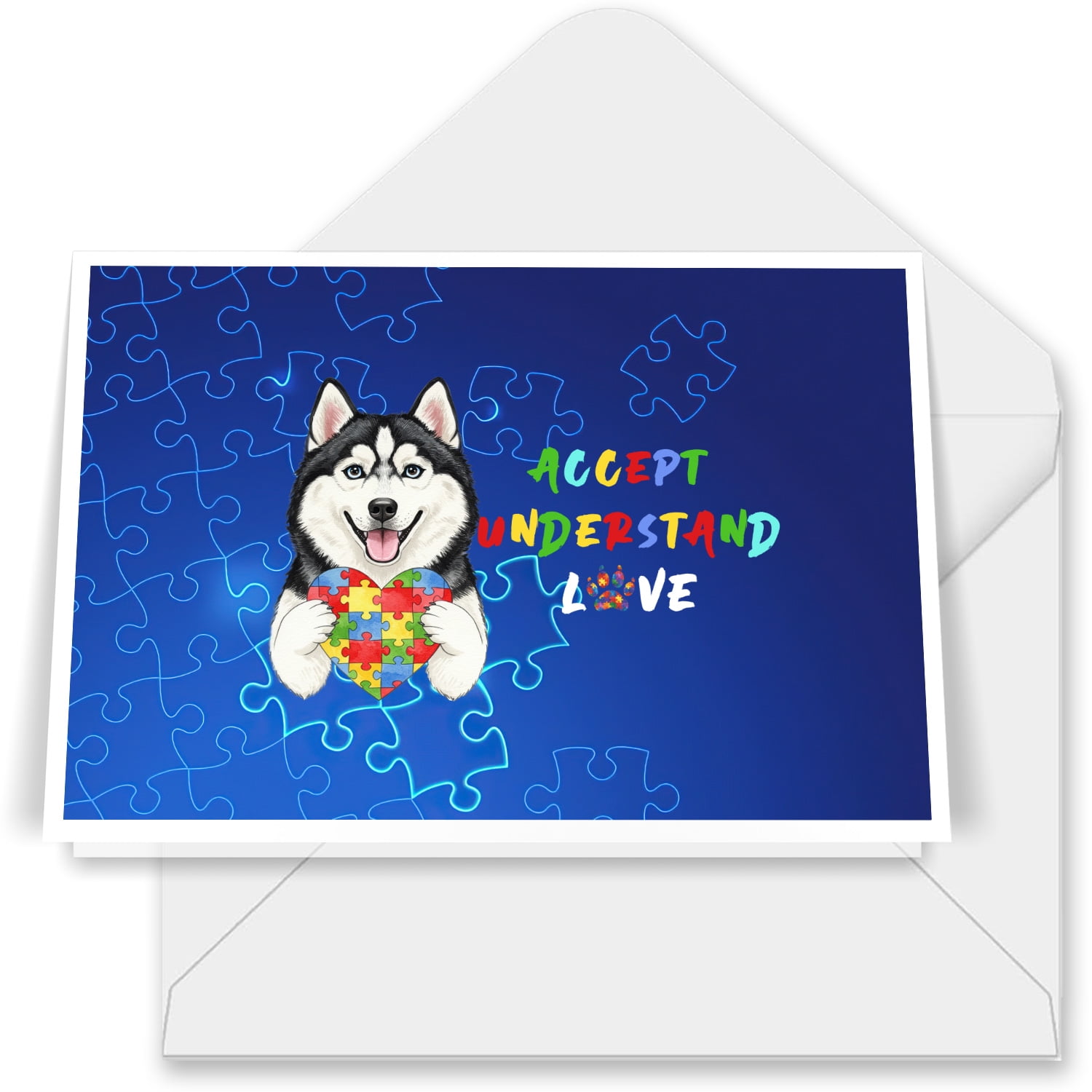 Autism Awareness Siberian Husky Accept Understand Love 7x5in Folded ...