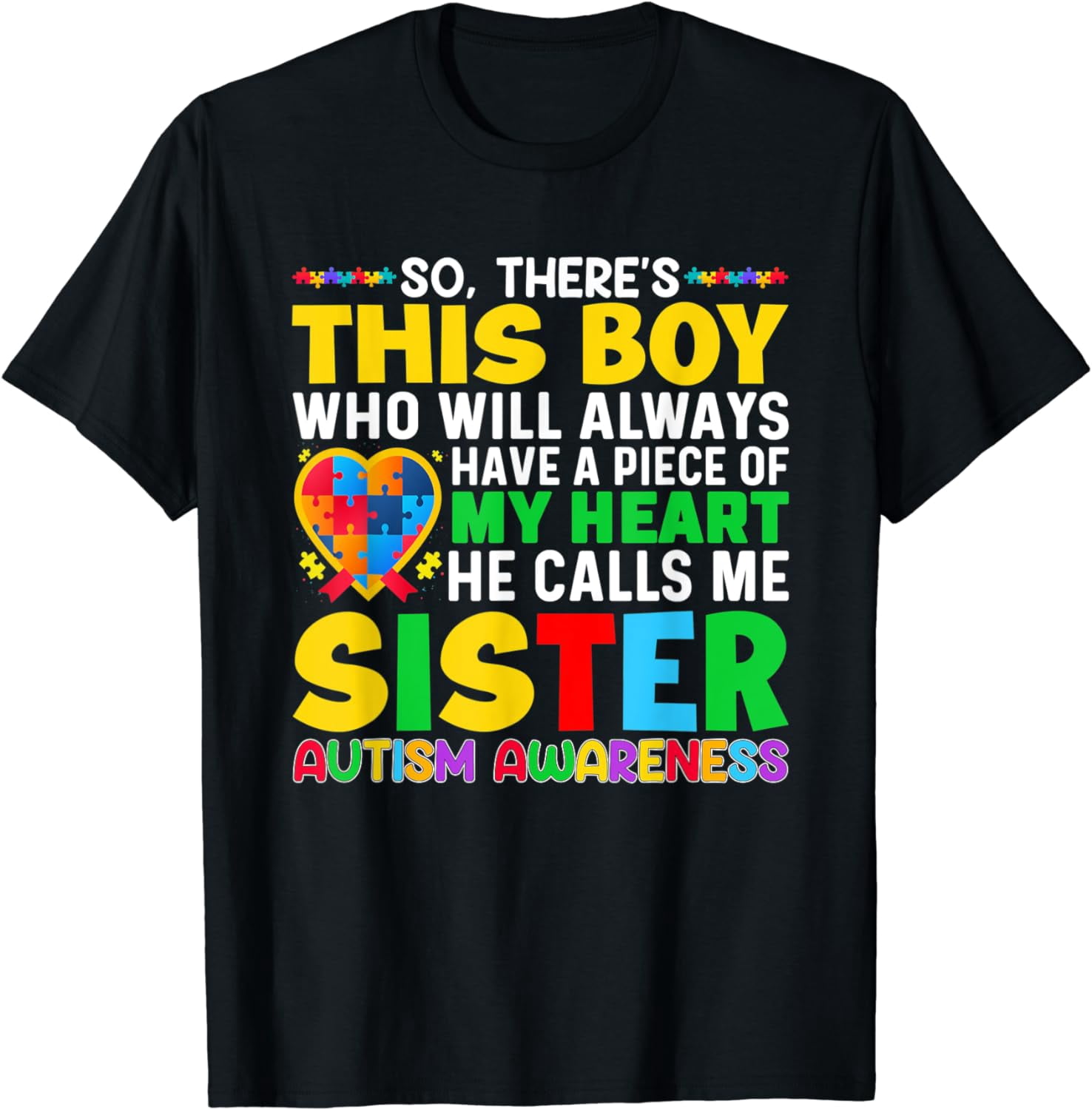 Autism Awareness - Support Autistic Brother by Sister T-Shirt - Walmart.com
