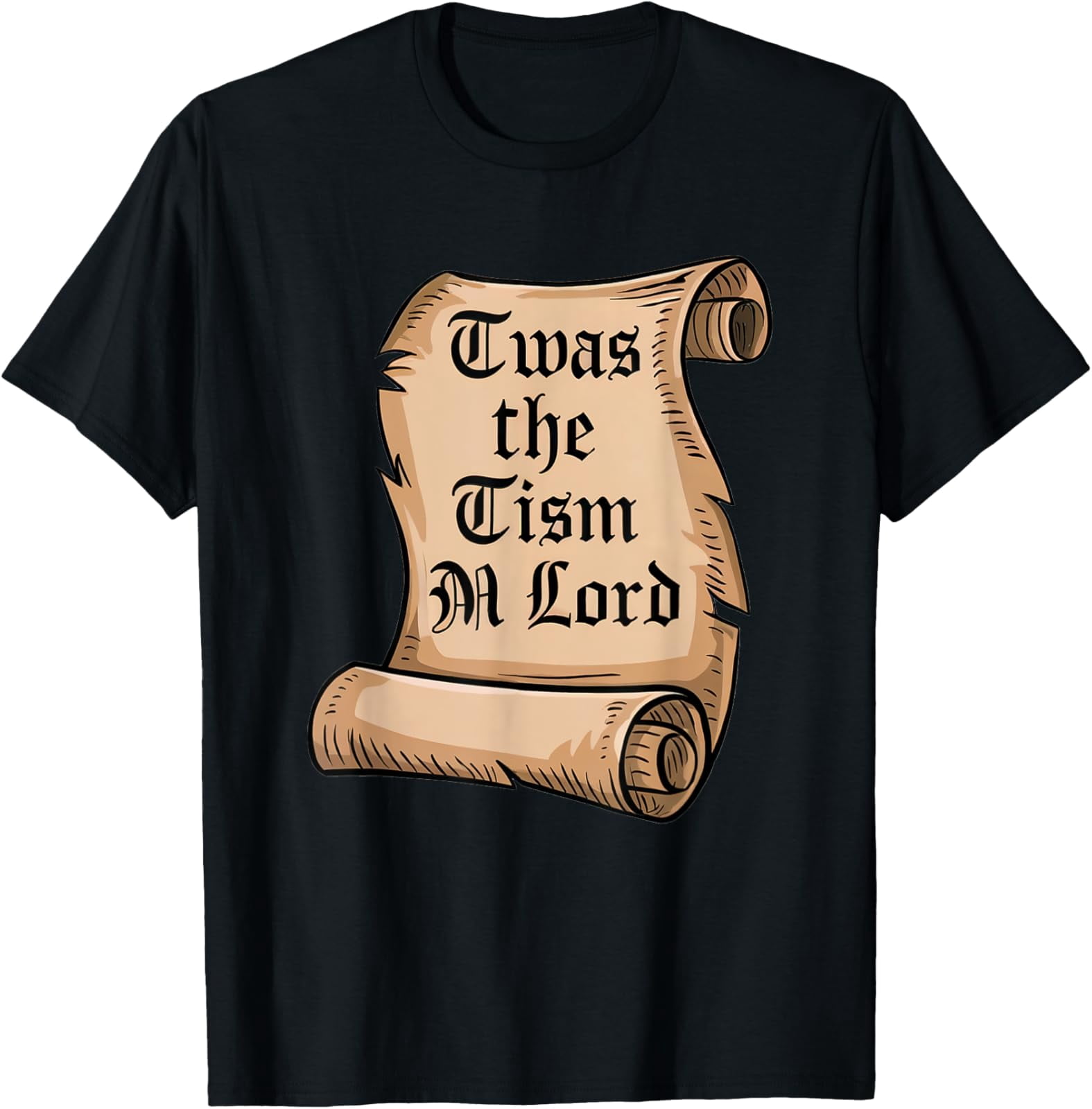 Autism Awareness Support Twas The Tism M Lord Autistic T-Shirt ...