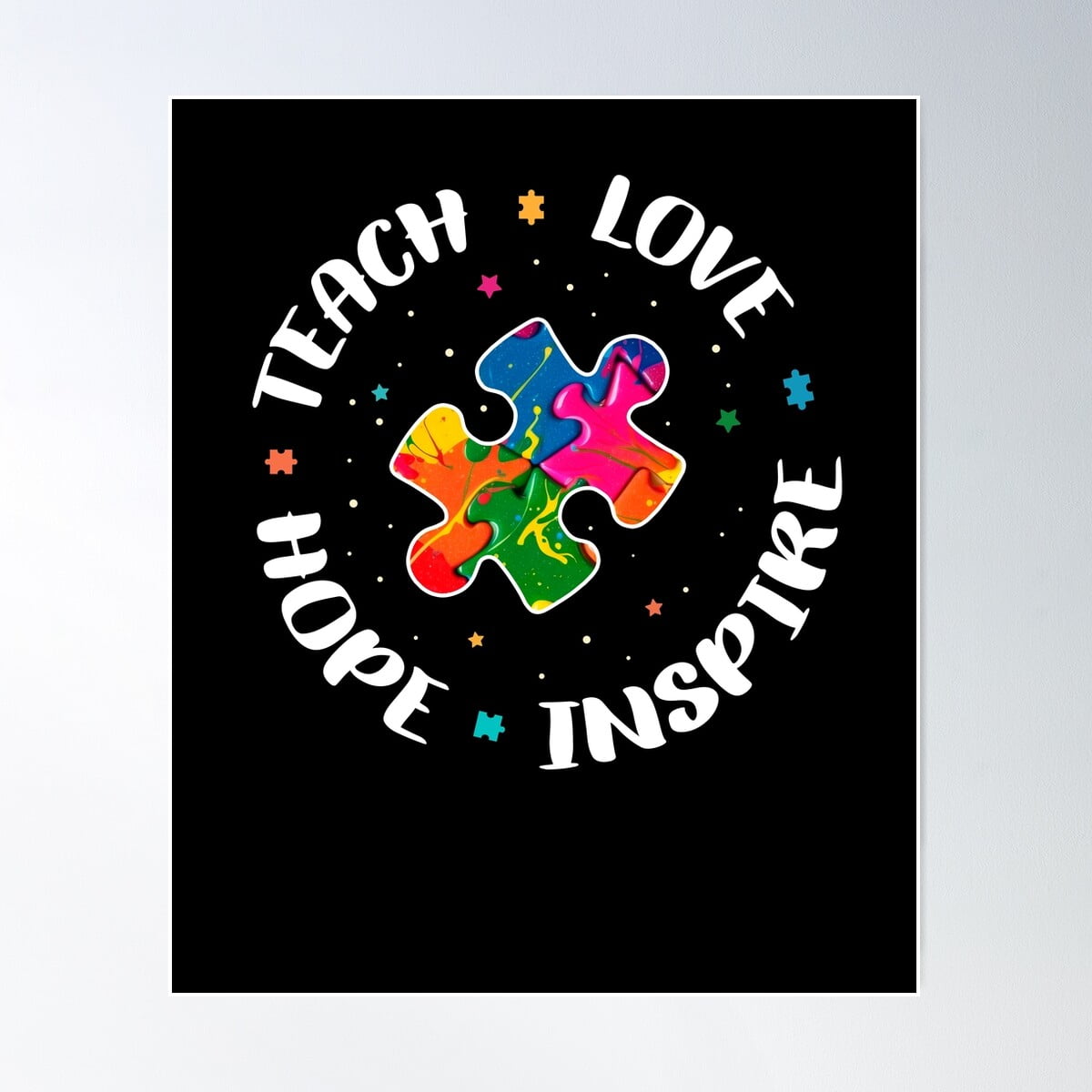 Autism Awareness Teacher Poster Teach Hope Love Inspire Poster Wall Art ...