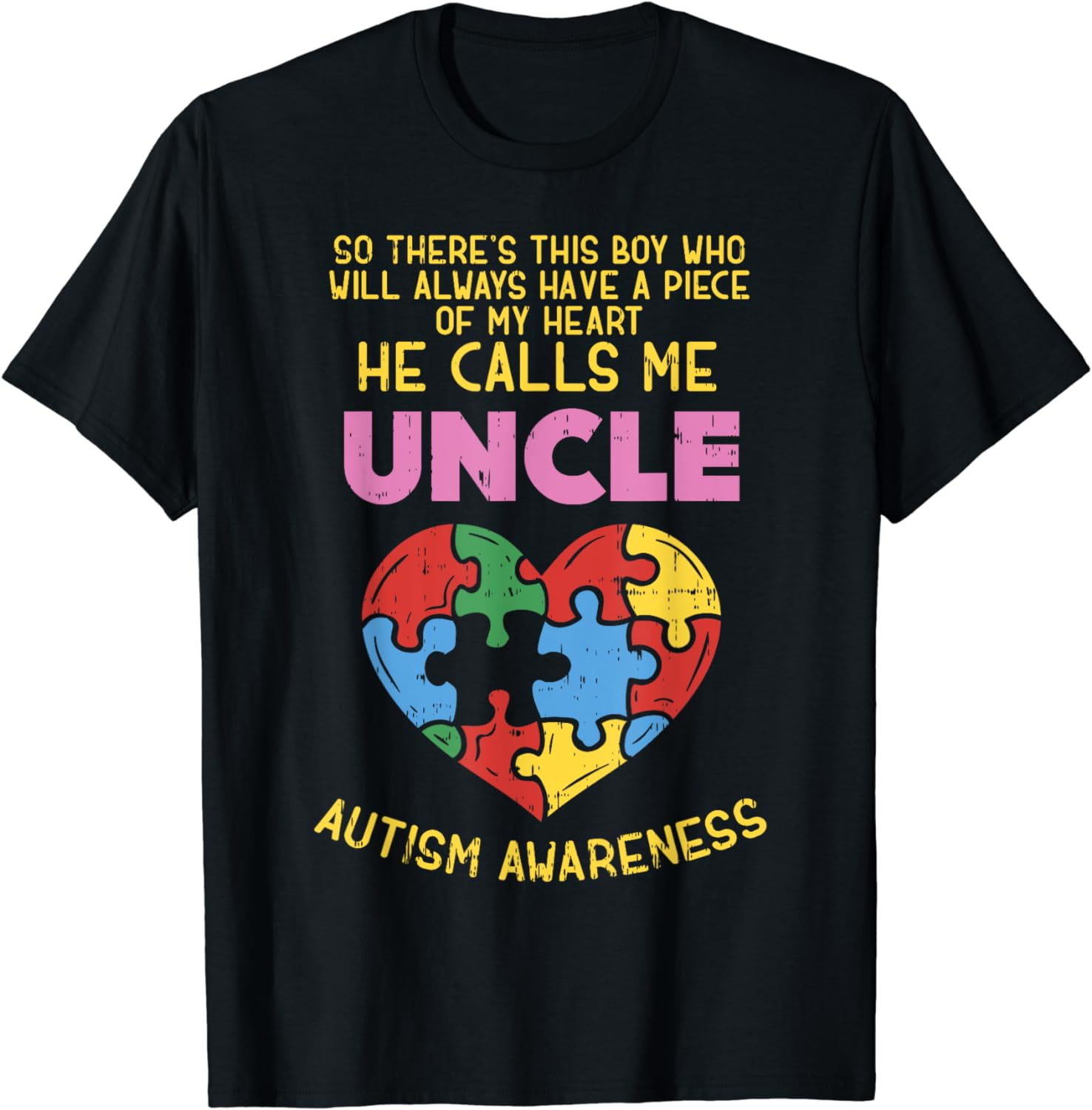 Autism Awareness Uncle Shirt Boy Piece Of My Heart Men T-Shirt ...