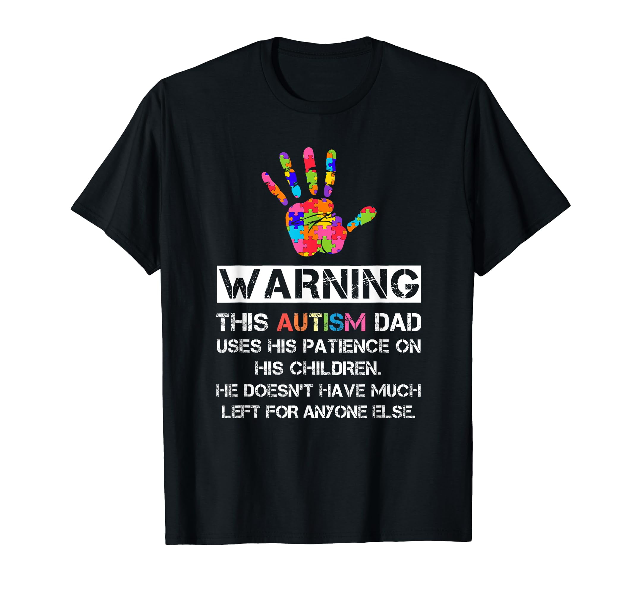Autism Awareness Warning This Autism Dad T-Shirt - Walmart.com