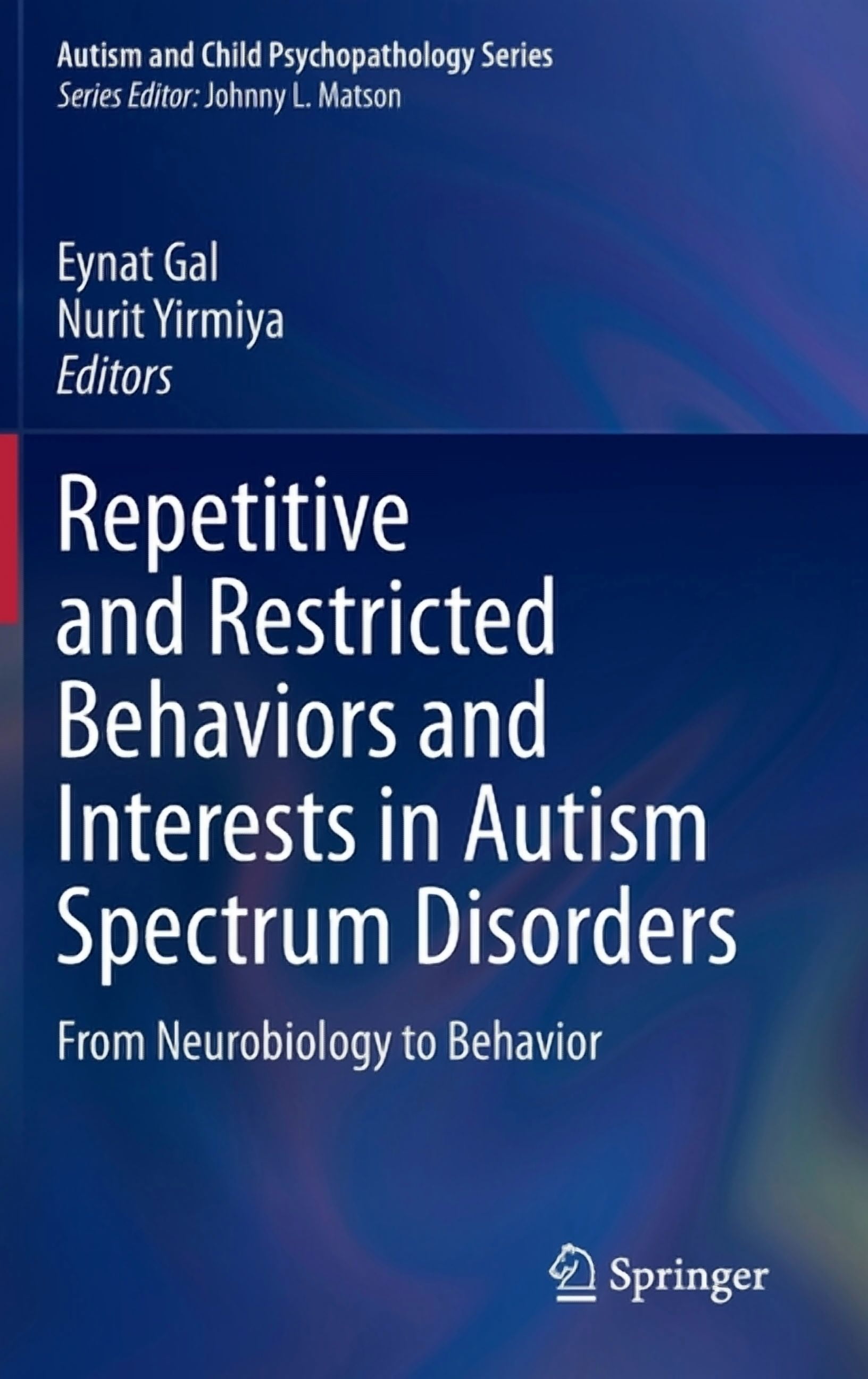 Autism and Child Psychopathology Repetitive and Restricted Behaviors ...