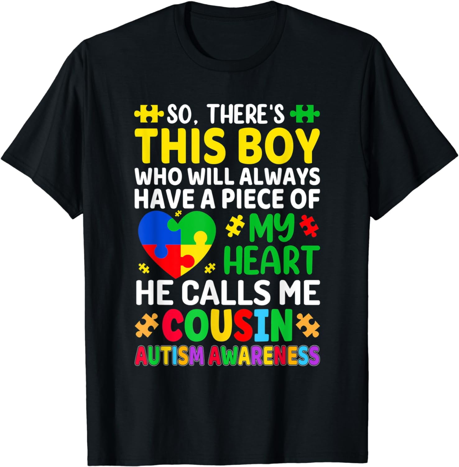 Autism Cousin - Autism Awareness ASD Support Autism T-Shirt - Walmart.com