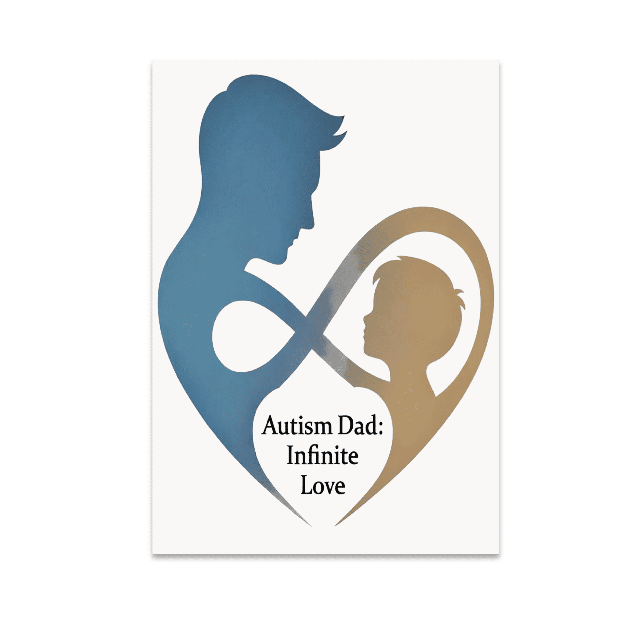 Autism Dad Infinite Love Heart Art - Supportive Fathers - 13x19 Poster ...