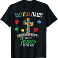 Autism Dad Son Father Autistic Kid Awareness Jesus Christian T-Shirt ...