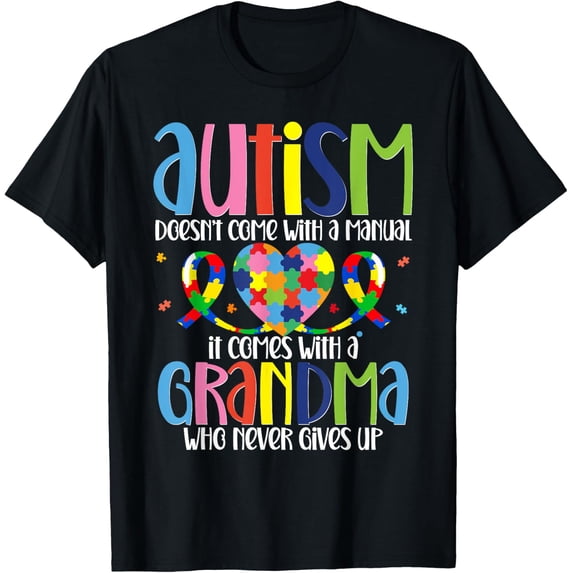 Autism Doesn't Come With A Manual, ASD Autism Grandma T-Shirt - Walmart.com
