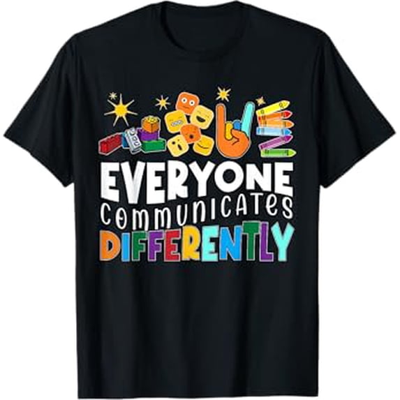 Autism Everyone Communicates Differently Autism Awareness T-Shirt ...