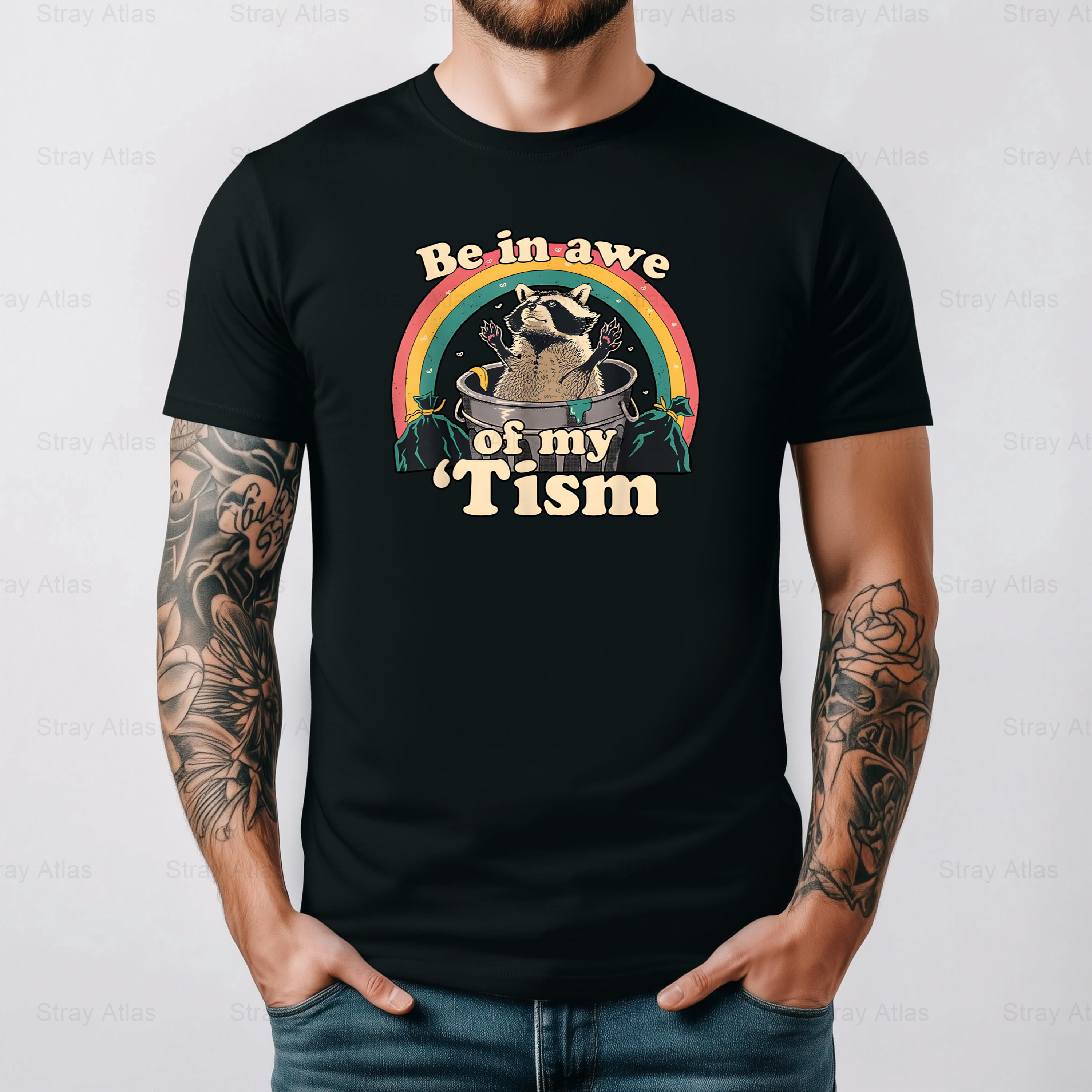 Autism Funny Be In Awe Of My Tism Humorous Meme Quote Fan Unisex T ...