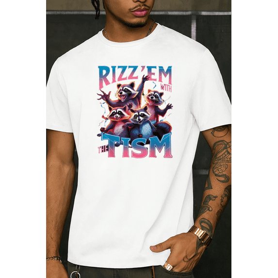 Autism Funny Rizz Em With The Tism Meme Autistic Racoon Unisex T-Shirt ...
