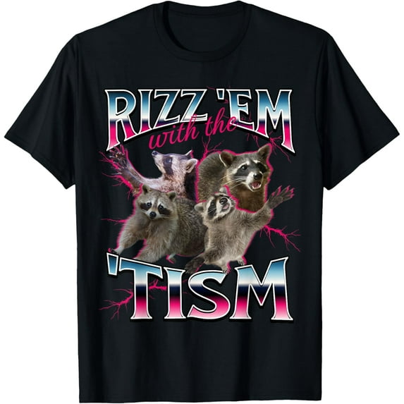 Autism Funny Rizz With The Tism Meme Autistic Racoon T-Shirt - Walmart.com