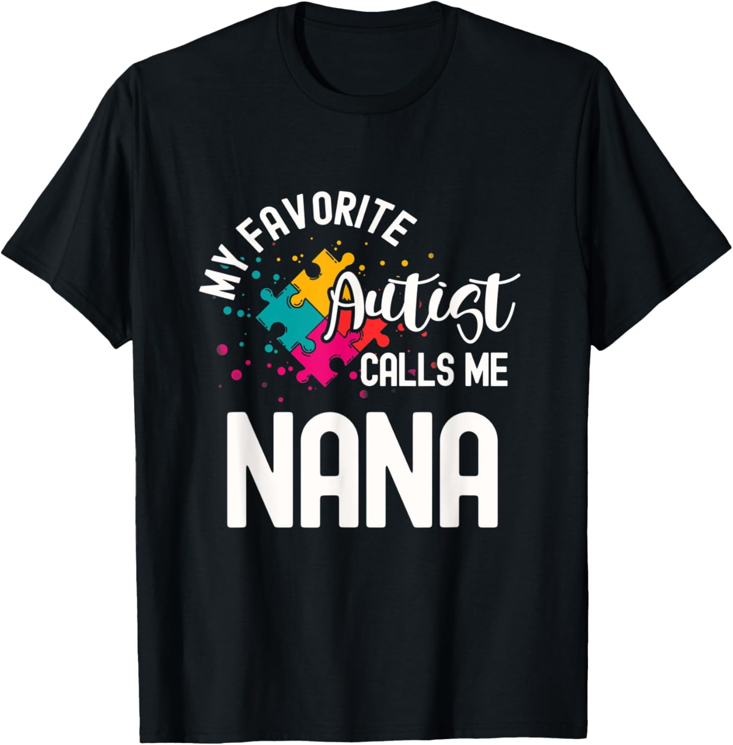 Autism Gifts For Adults Grandma Mother Autist Asd Autistic T-Shirt ...