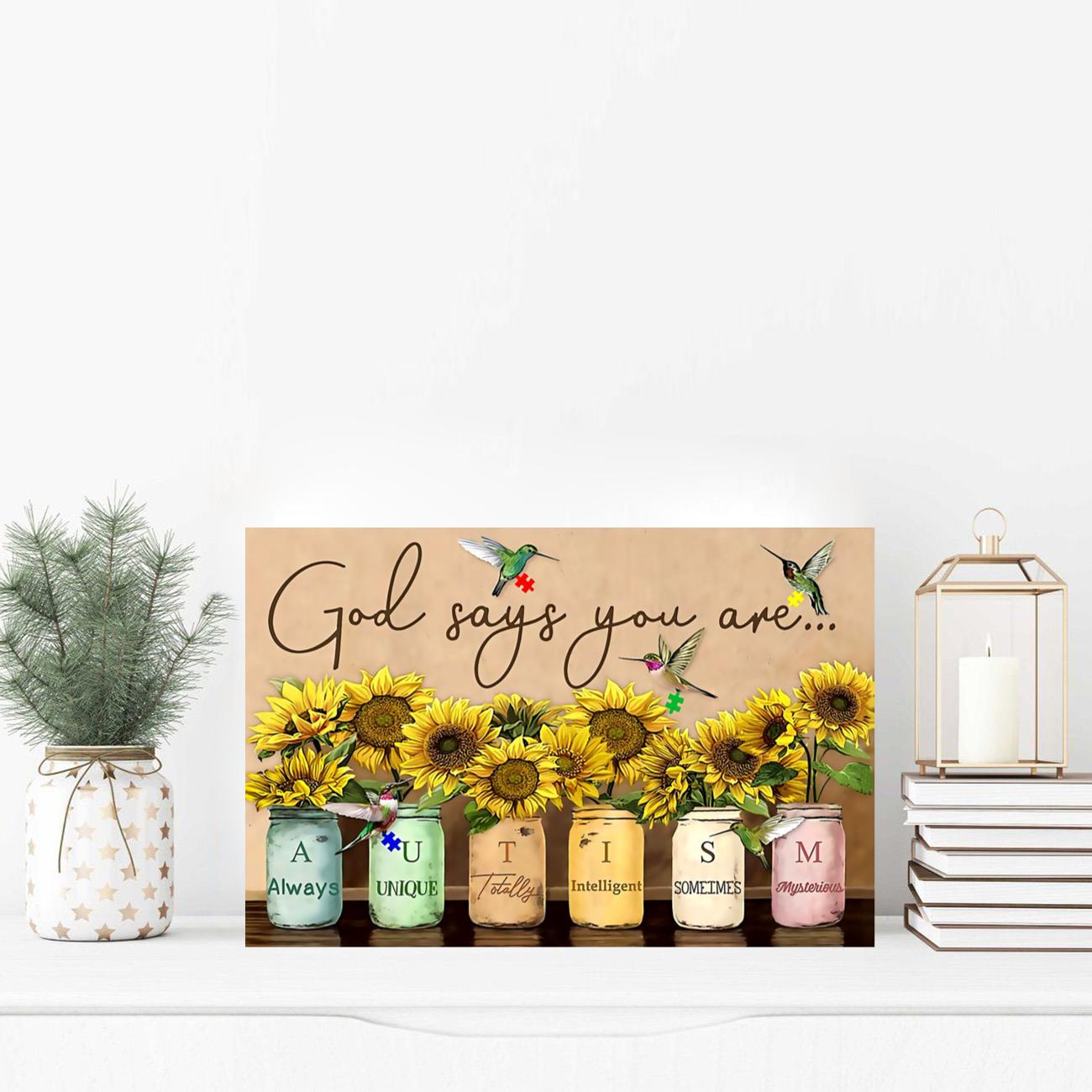 Autism God Says You Are Always Unique Totally Intelligent Poster Autism ...