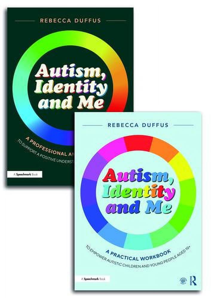 Autism, Identity and Me: Autism, Identity and Me: A Practical Workbook ...