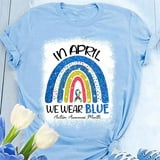 Autism In April We Wear Blue Shirt, Autism Rainbow Shirt, Autism ...