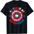 Autism Is My Superpower Autism Awareness Autistic For Boys T-Shirt ...
