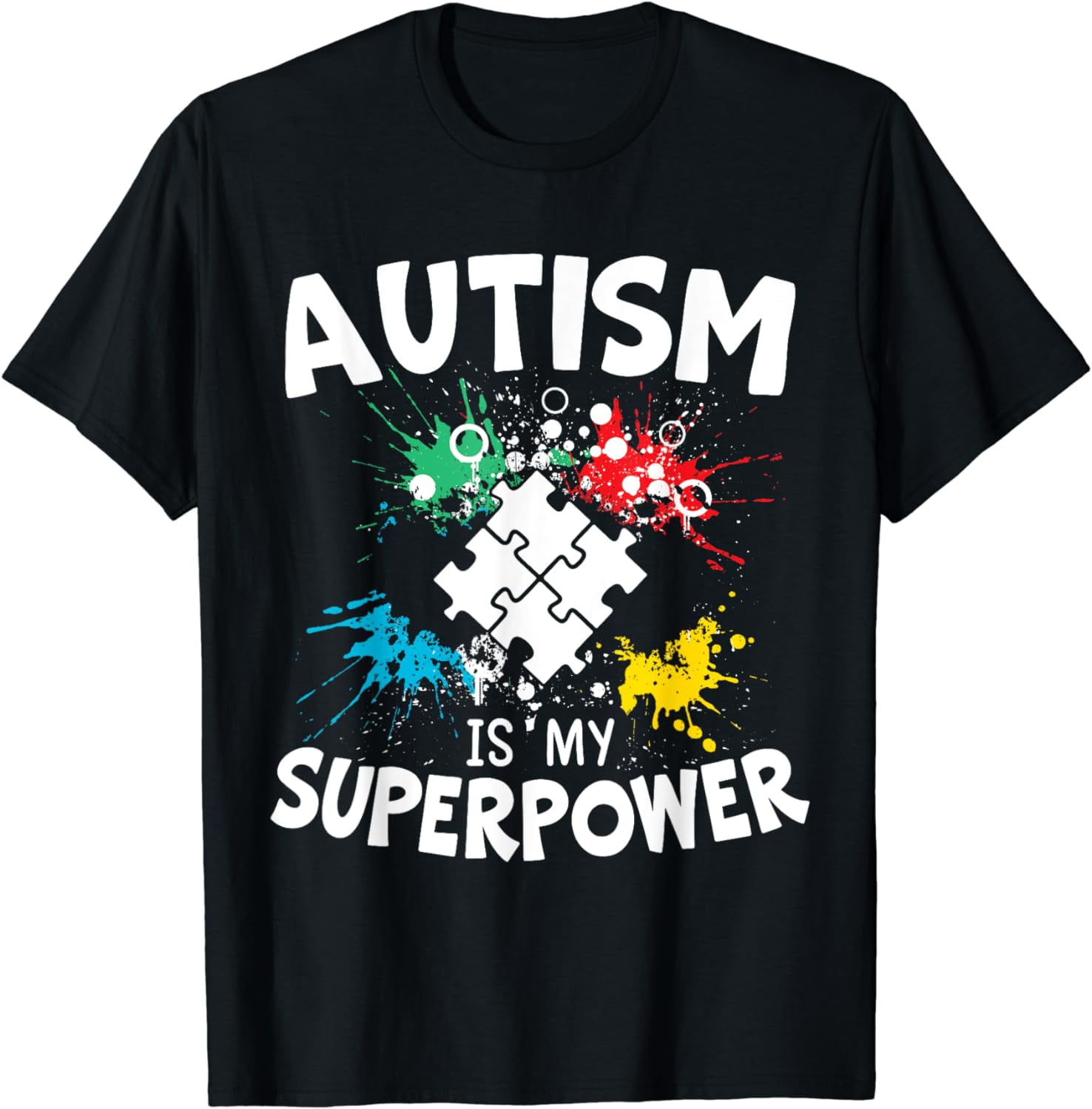 Autism Is My Superpower Autist ASD Disorder Autism T-Shirt - Walmart.com