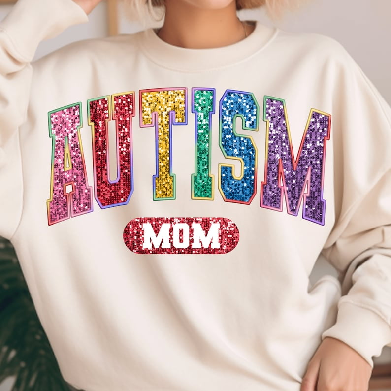 Autism Mom Embroidery Sweatshirt, Faux Sequin Autism Mama Pullover ...