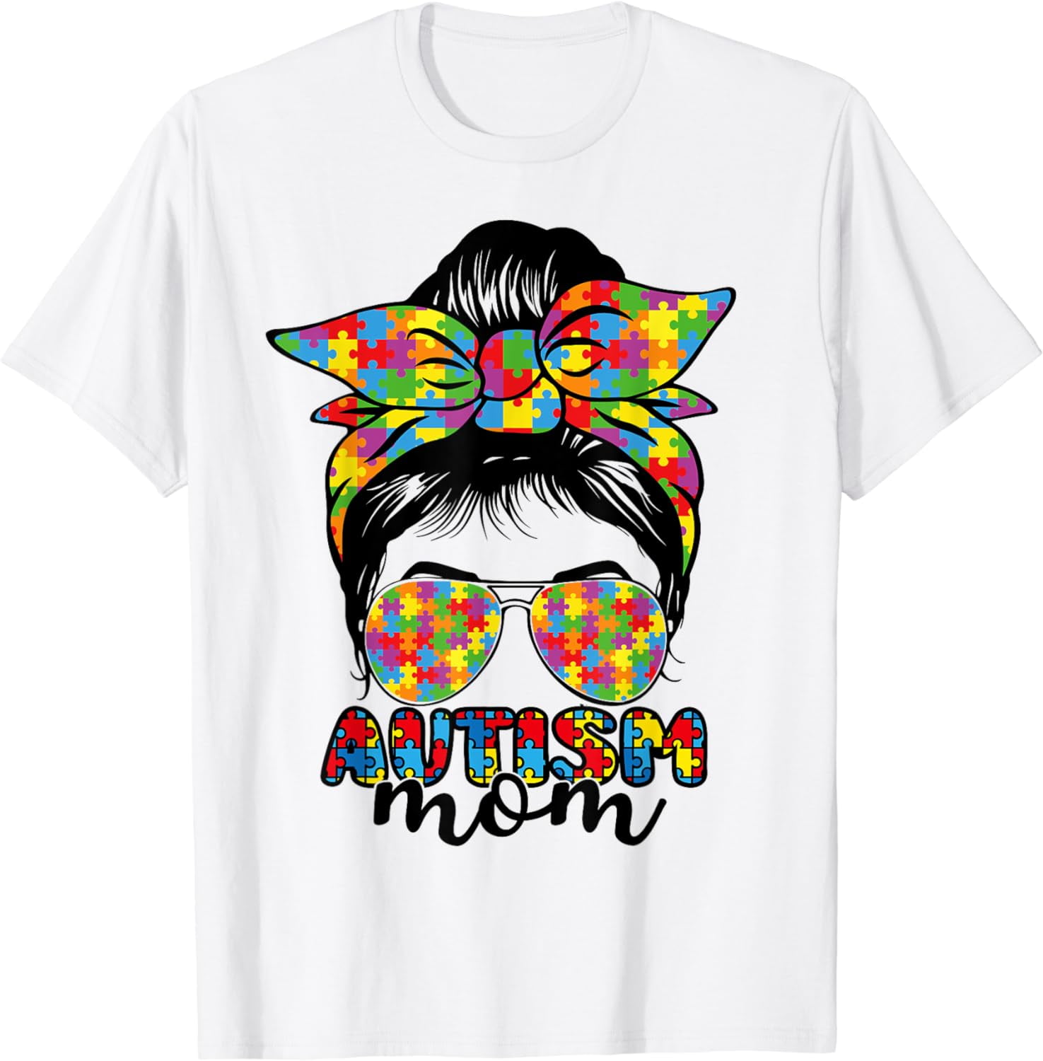 Autism Mom Life Messy Bun Bandana Mothers Day Autism Mom T-Shirt ...