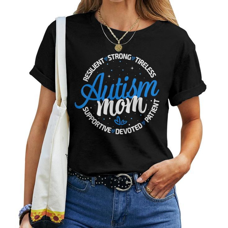 Autism Mom Resilient Tireless Strong T-Shirt, Inspirational Autism ...
