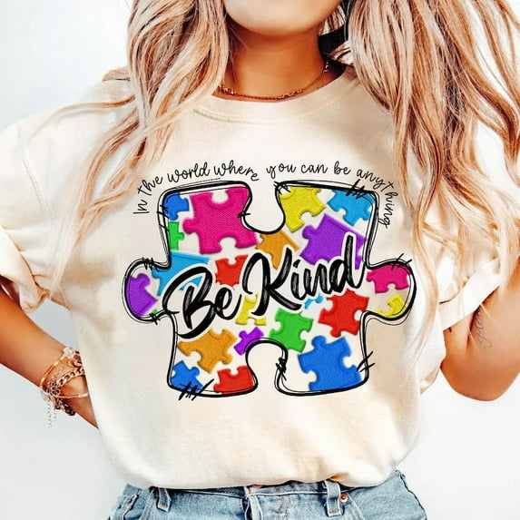 Autism Puzzle Embroidered In a World Where You Can Be Anything Be Kind ...