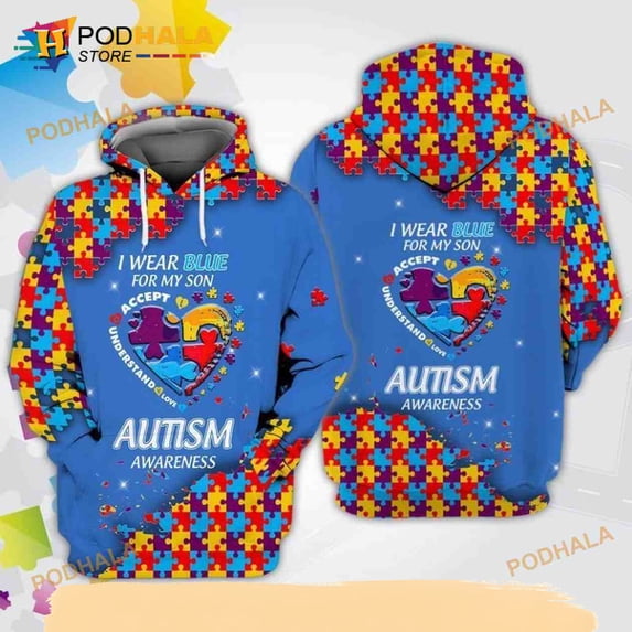 Autism Puzzle I Wear Blue For My Son Autism Awareness 3D Hoodie ...
