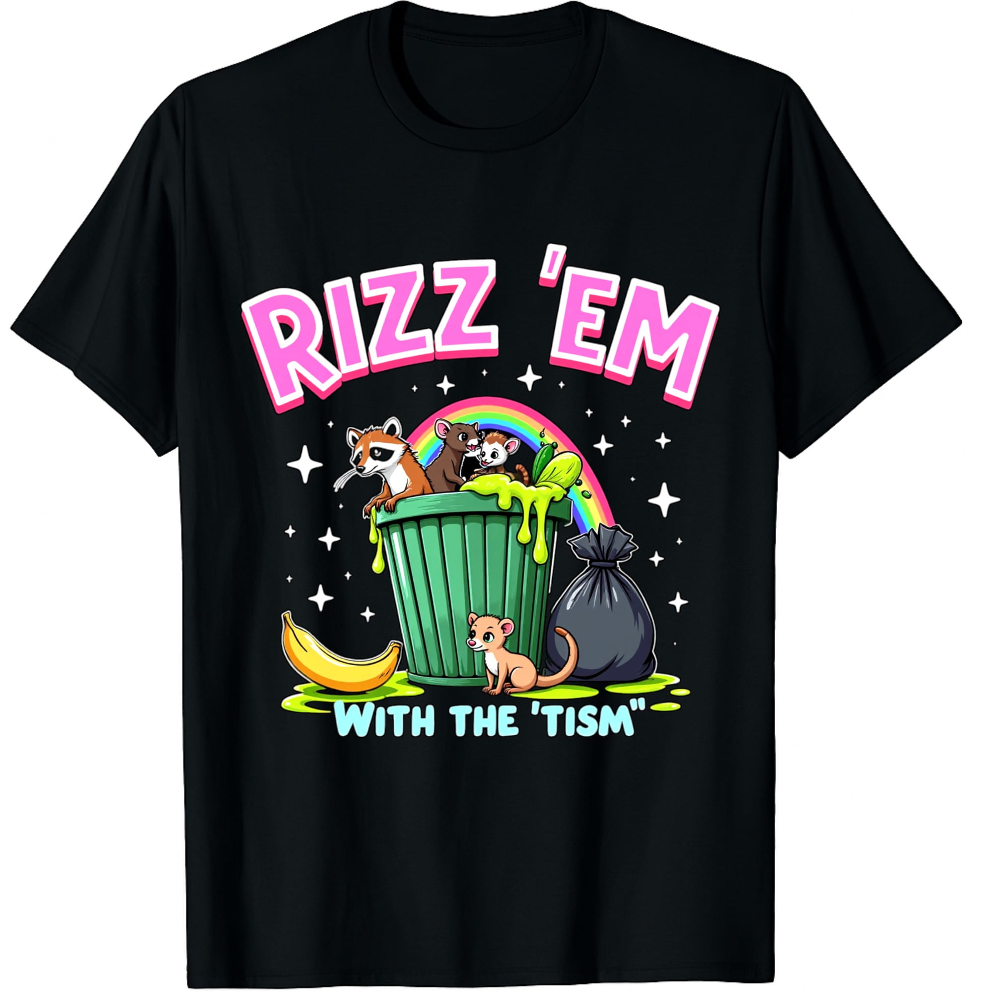 Autism Racoon Possum Meme Rizz 'Em With The 'Tism Raccoon Graphic Crew ...