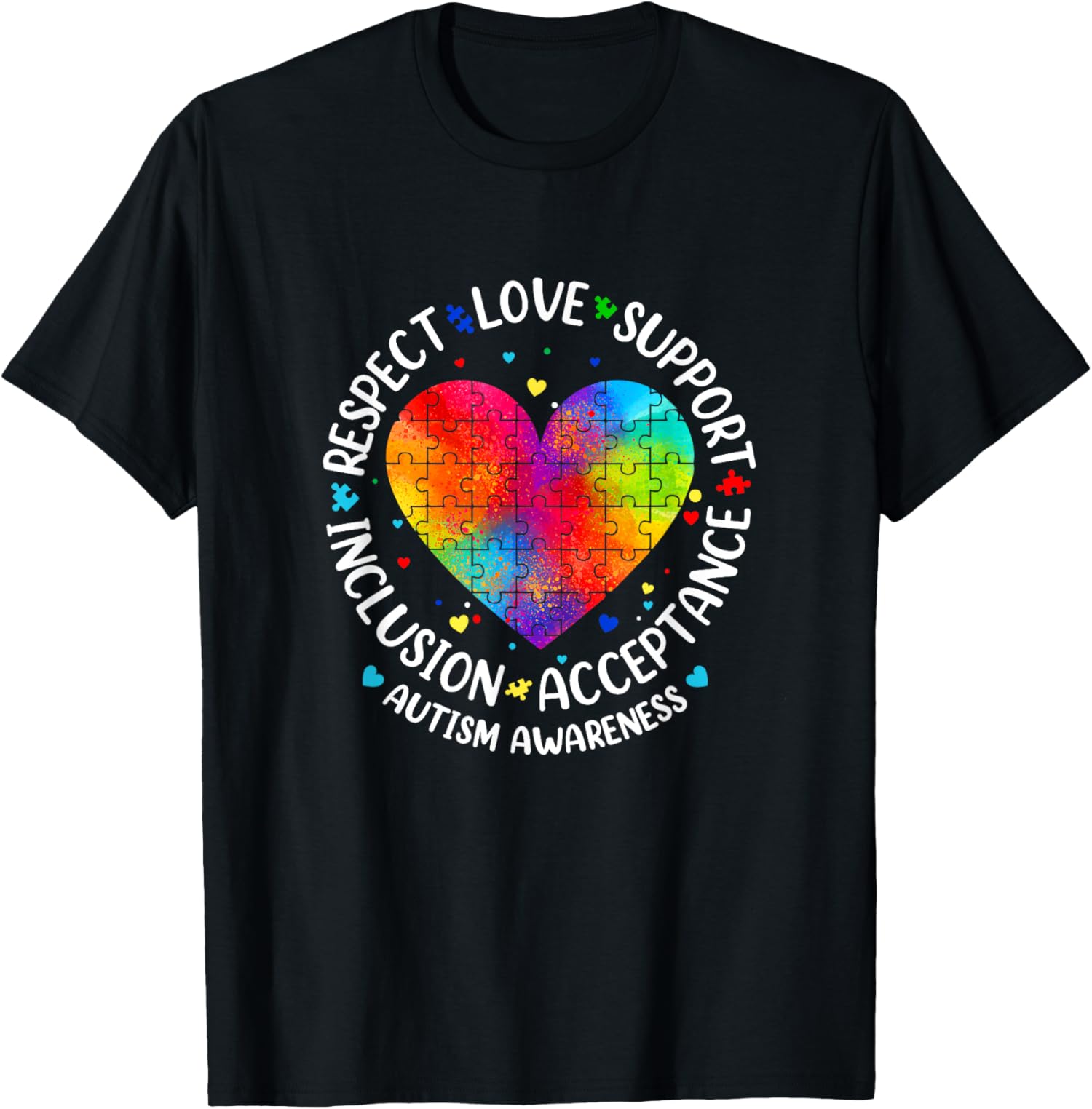 Autism Respect Love Inclusion Acceptance Awareness Women Kid T-Shirt ...