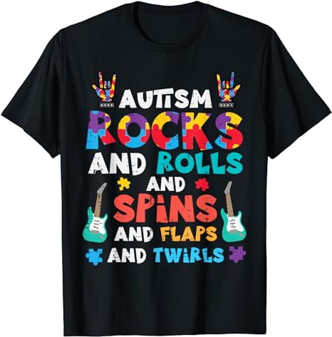 Autism Rocks Rolls Spins Flaps Awareness Boys Kids Women Men T-Shirt ...