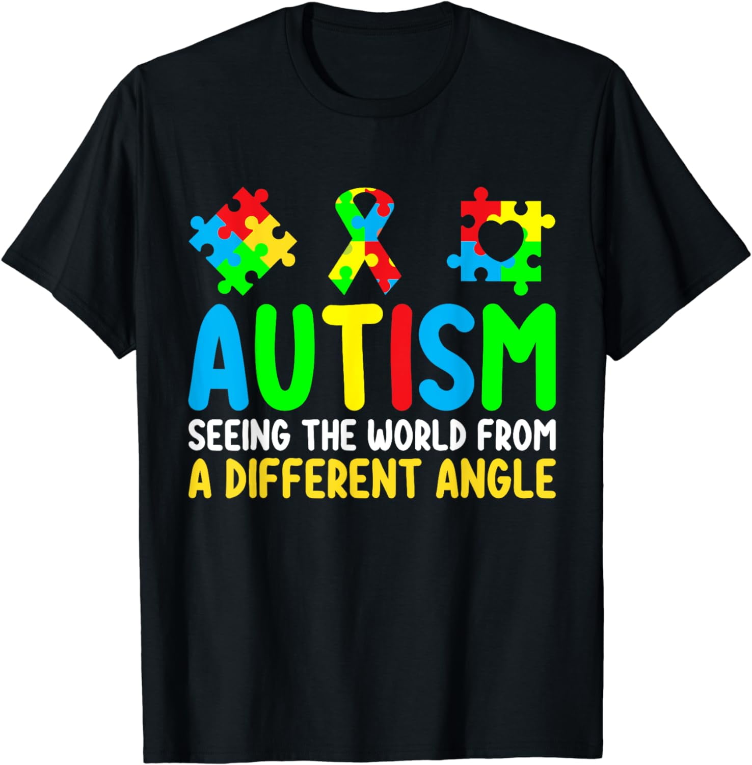 Autism Saying Autism Seeing the World from a Different Angle T-Shirt ...
