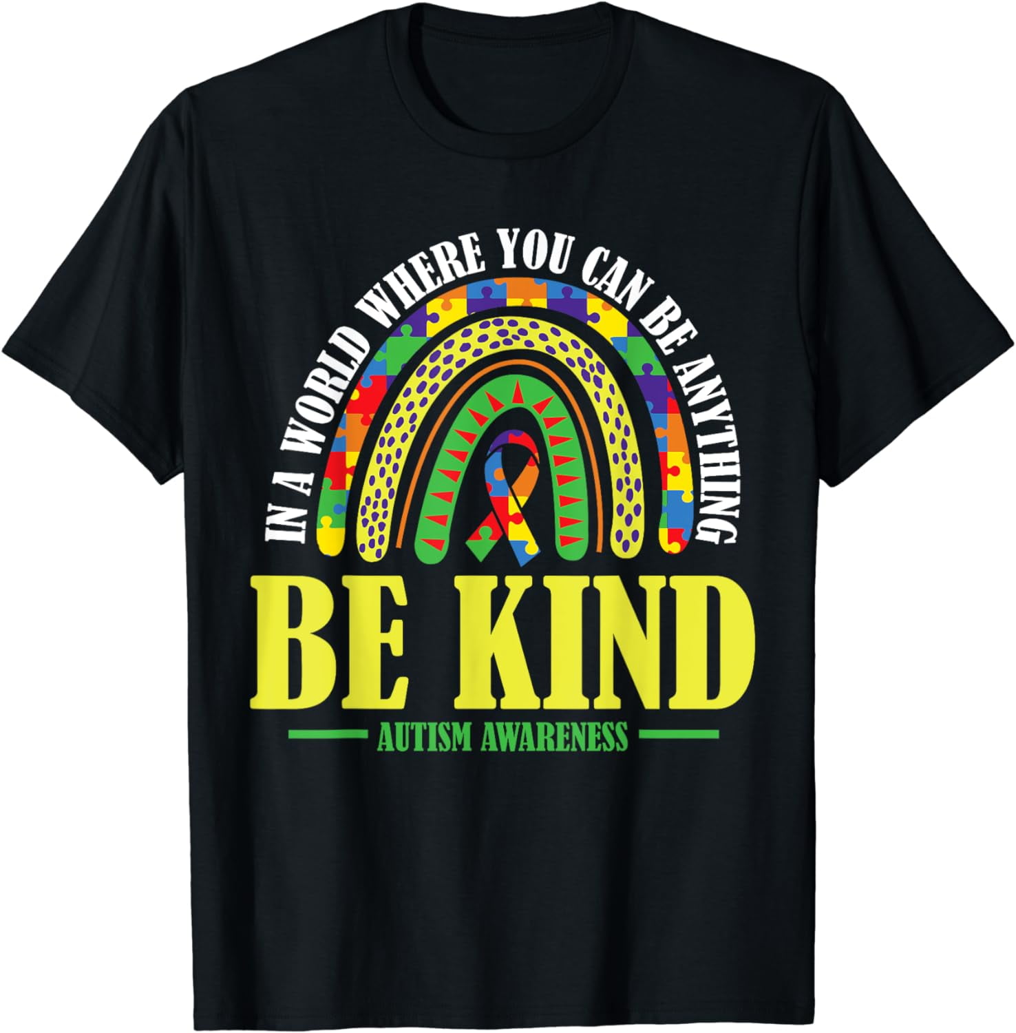 Autism Son Child Daughter Mom Rainbow Be Kind T-Shirt - Walmart.com