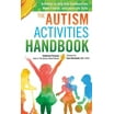 Eating for Autism: The 10-Step Nutrition Plan to Help Treat Your Child ...