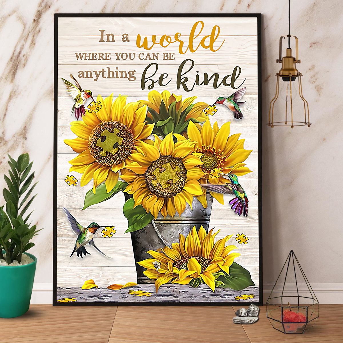 Autism Sunflower In A World Where You Can Be Anything Poster No Frame ...